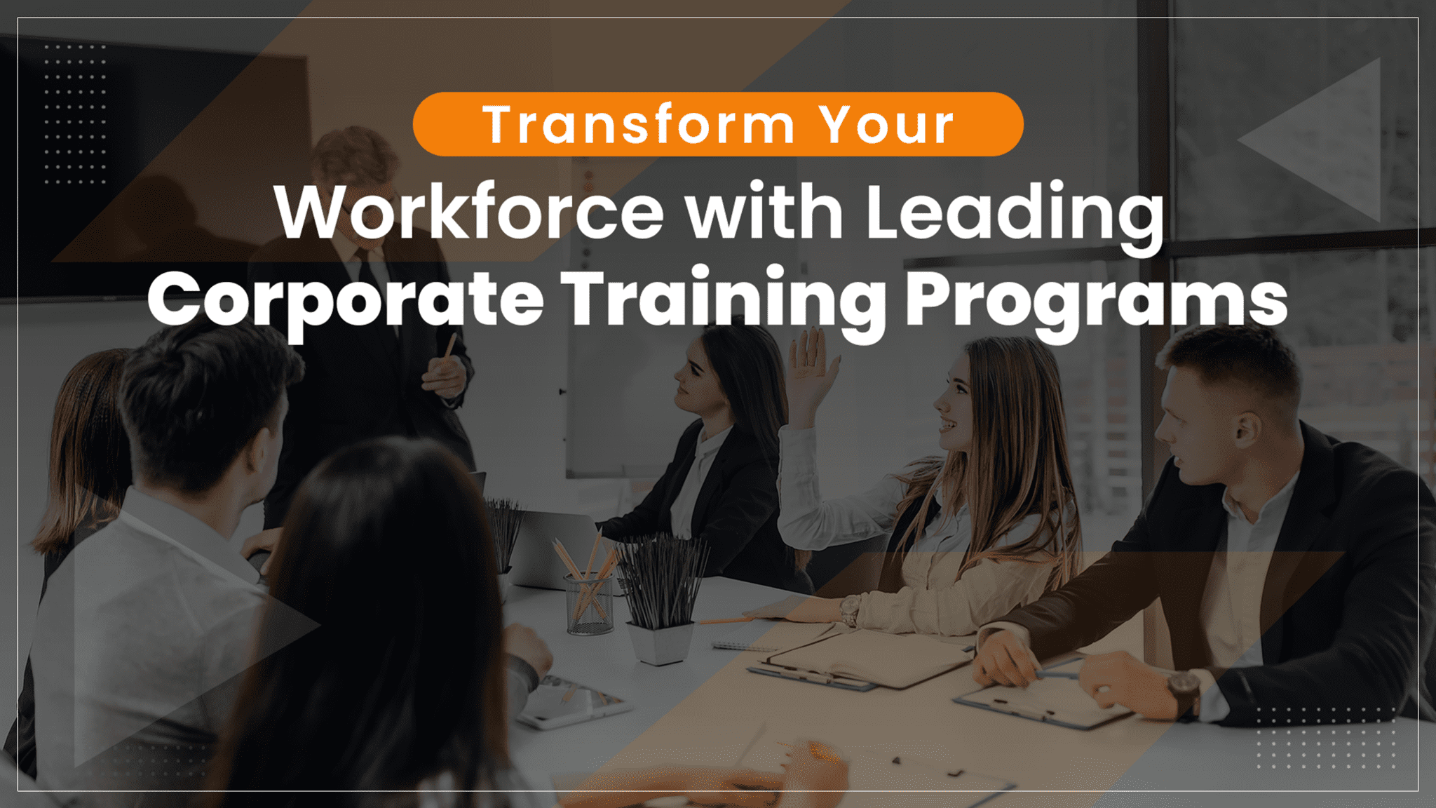 Corporate Training with Development Programs for Employees